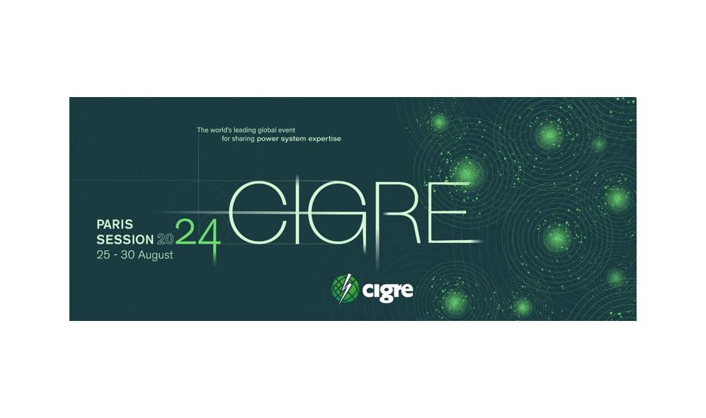 Participation in the CIGRE Paris Session 2024, Paris, France, 25 – 30 ...