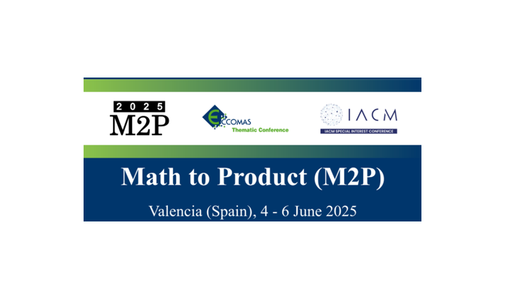 Participation in the Math to Product Conference, Valencia, Spain, June ...